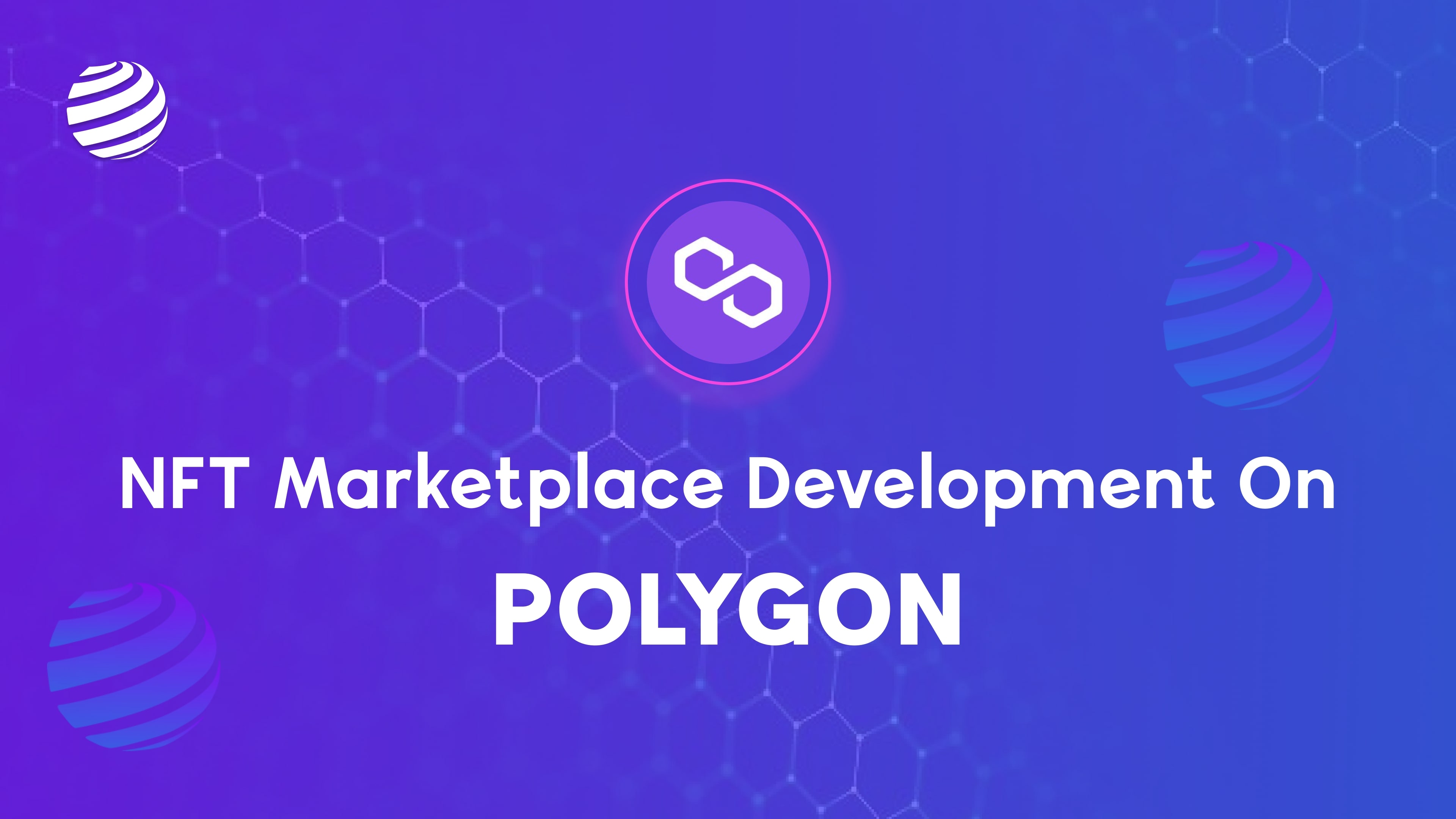 NFT Launchpad Development on Polygon